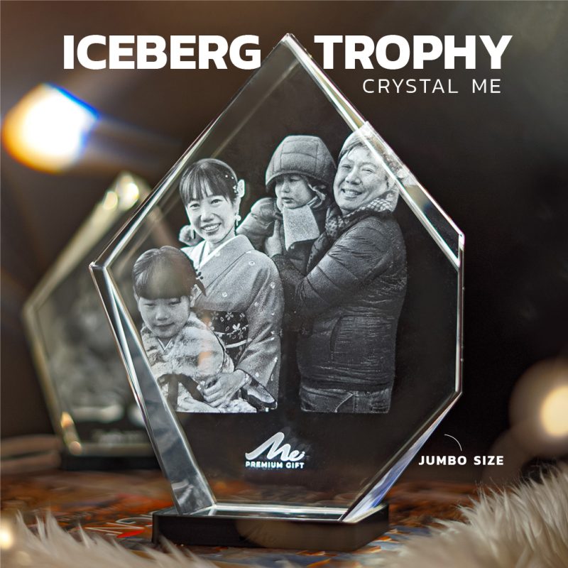 CRYSTAL ME “ICEBERG TROPHY” | ไซส์ใหญ่พิเศษ เลเซอร์คริสตัล 3มิติ,2มิติ ...